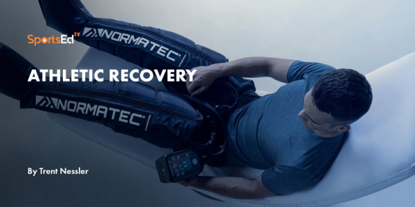 Athletic Recovery | SportsEdTV