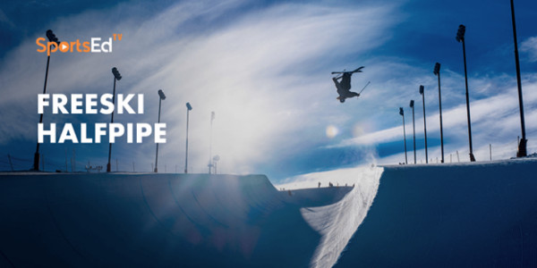 Basics of Freeski Halfpipe Competition | SportsEdTV