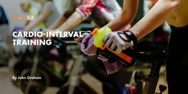 CARDIO-INTERVAL TRAINING | SportsEdTV