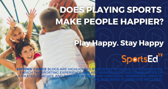 Does Playing Sports Make People Happier? | SportsEdTV