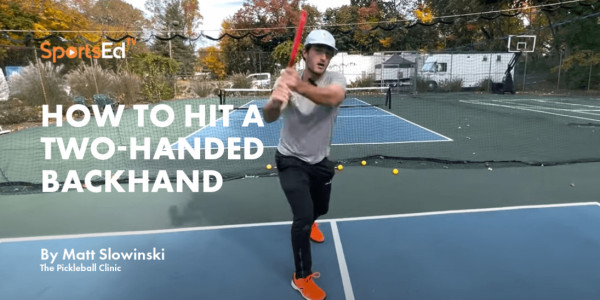 How to Hit a Two Handed Backhand in Pickleball | SportsEdTV