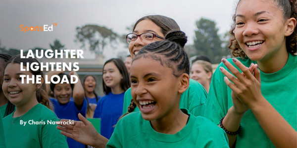 Laughter Lightens the Load | SportsEdTV