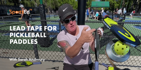 Lead Tape For Pickleball Paddles | SportsEdTV