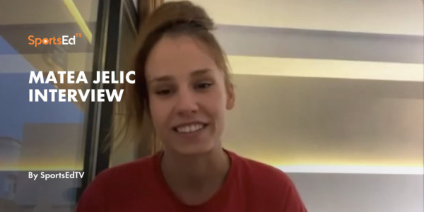 Matea Jelic Interview | SportsEdTV