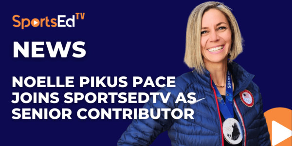 Olympic Medalist Noelle Pikus Pace Joins SportsEdTV as Senior Contributor | SportsEdTV