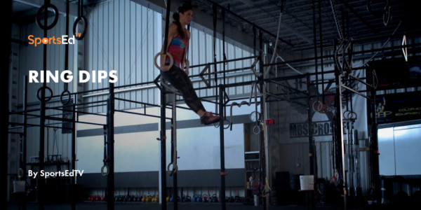 Ring Dips | SportsEdTV