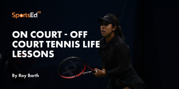 Tennis, Life Lessons, and the Pandemic | SportsEdTV