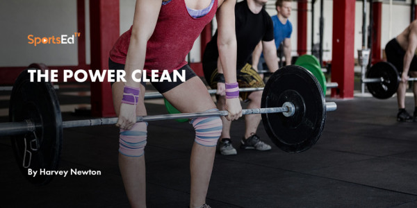 The Power Clean | SportsEdTV
