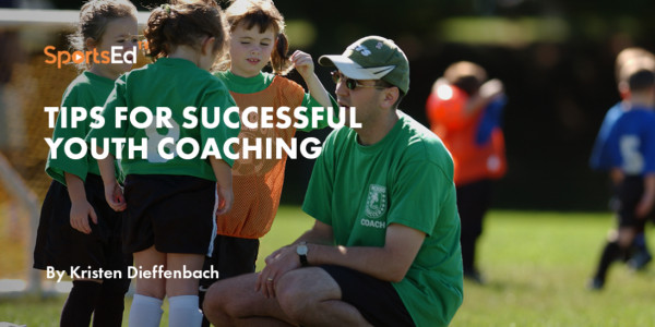 Tips For Successful Youth Coaching | SportsEdTV